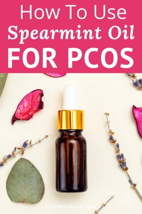 Spearmint Oil And PCOS: Potential Benefits and How To Use It – Live ...